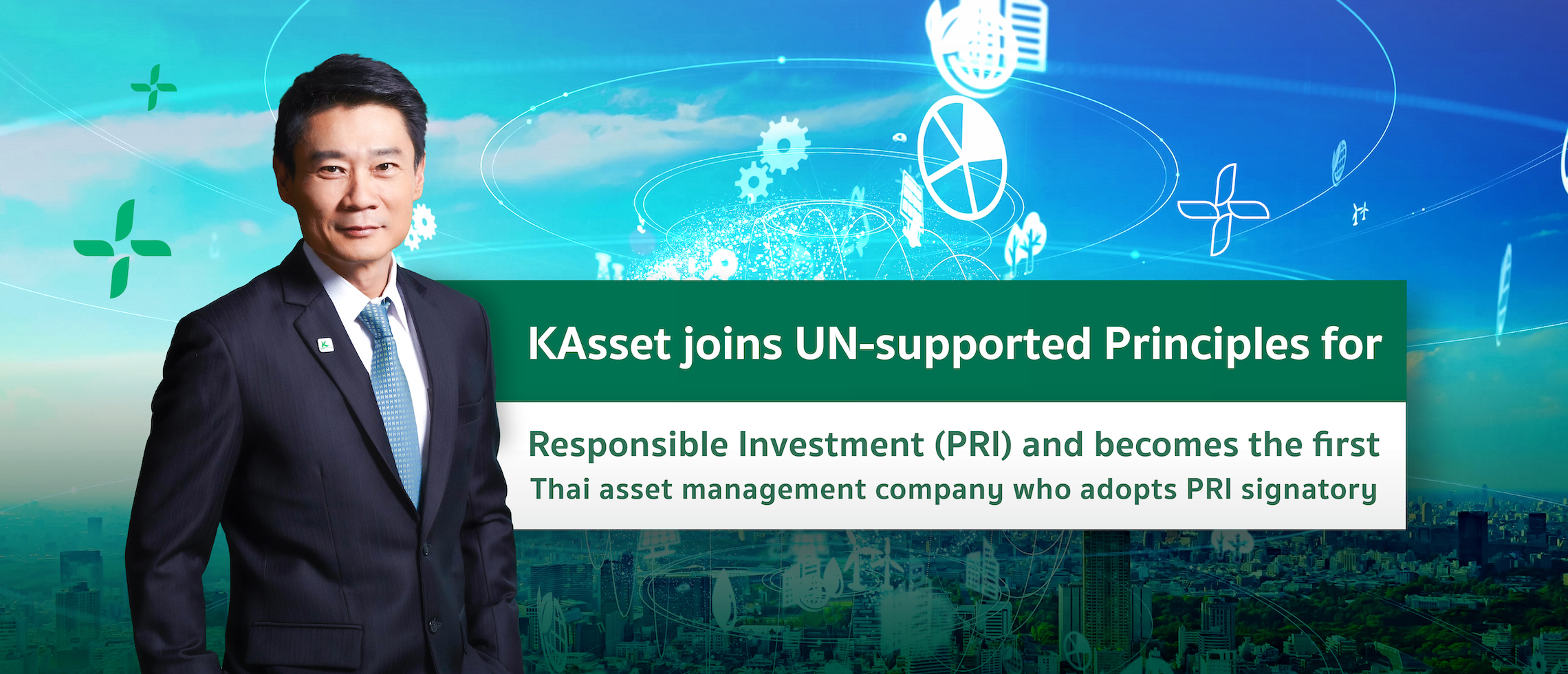 UN PRI - KASIKORN ASSET MANAGEMENT